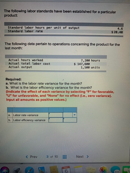 Solved The following labor standards have been established | Chegg.com