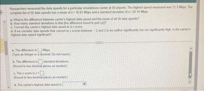 Solved Researchers measured the data speeds for a particular | Chegg.com