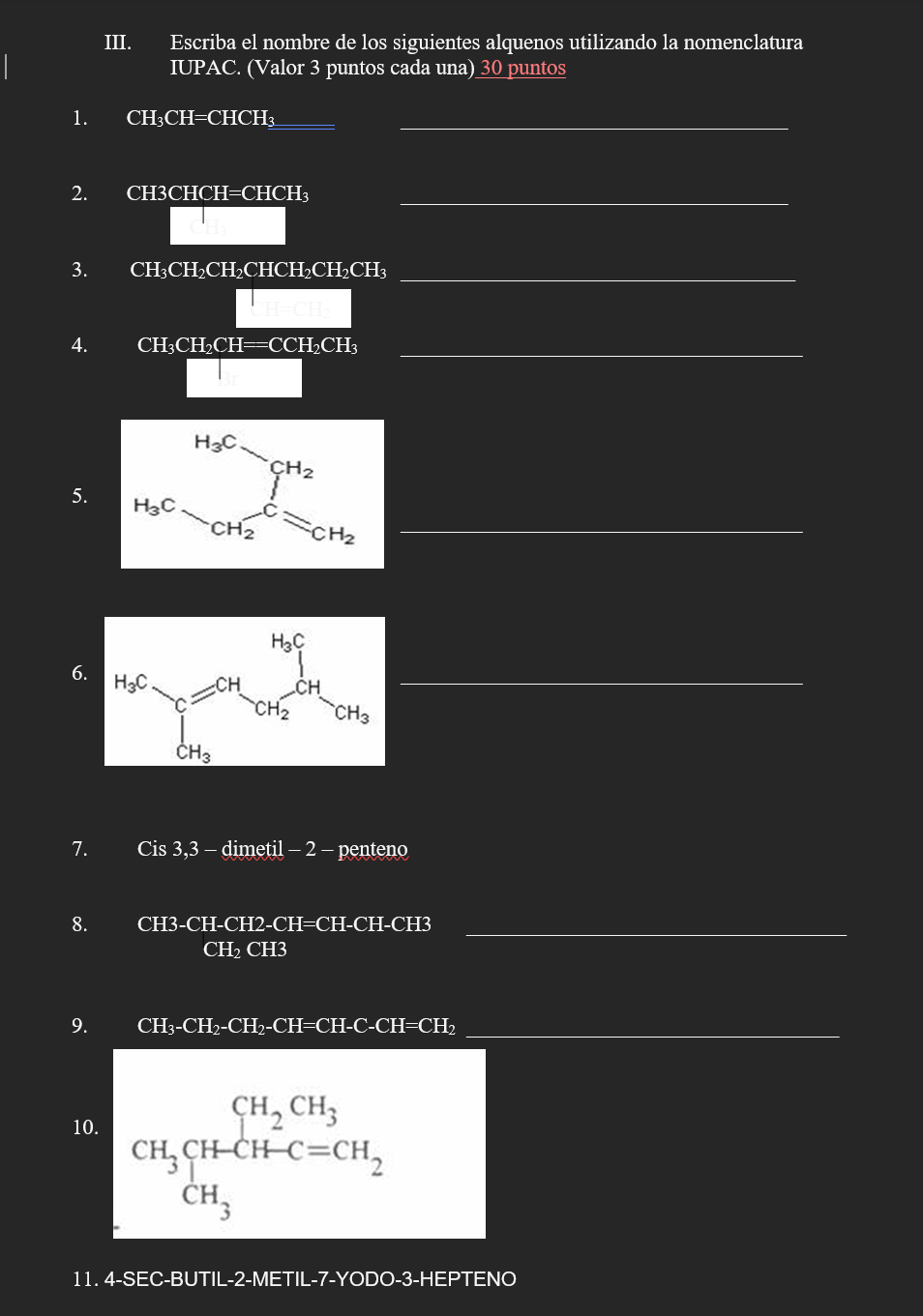 Solved Escriba el nombre de los siguientes alquenos | Chegg.com