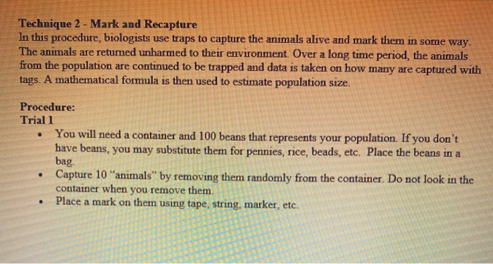 Technique 2 - Mark and Recapture In this procedure, | Chegg.com