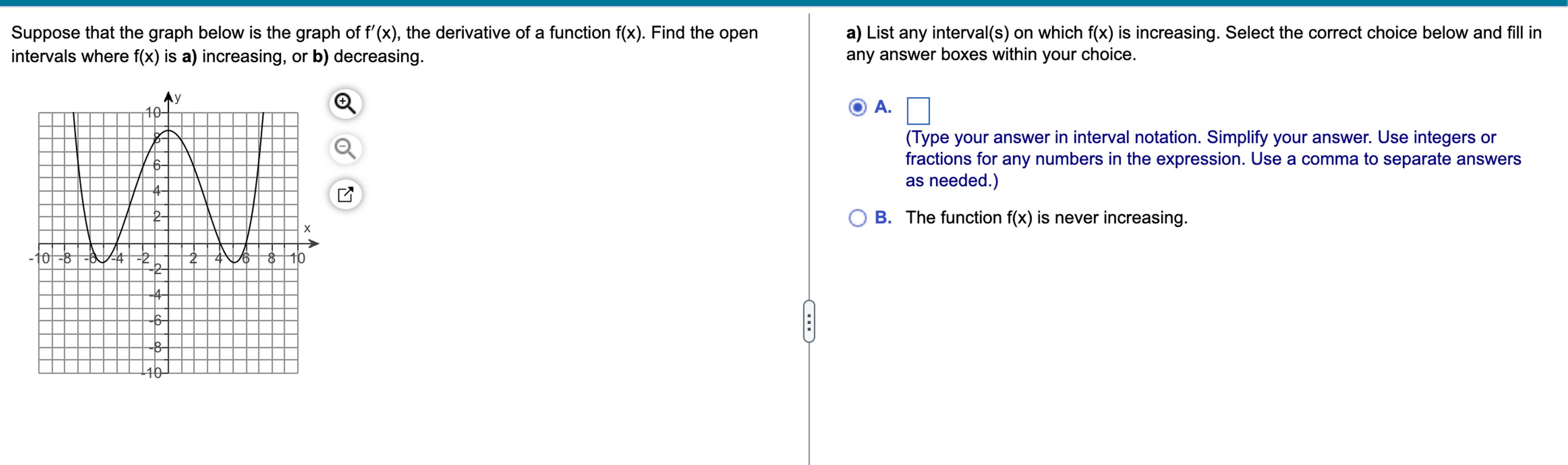 Solved Suppose that the graph below is the graph of f'(x), | Chegg.com