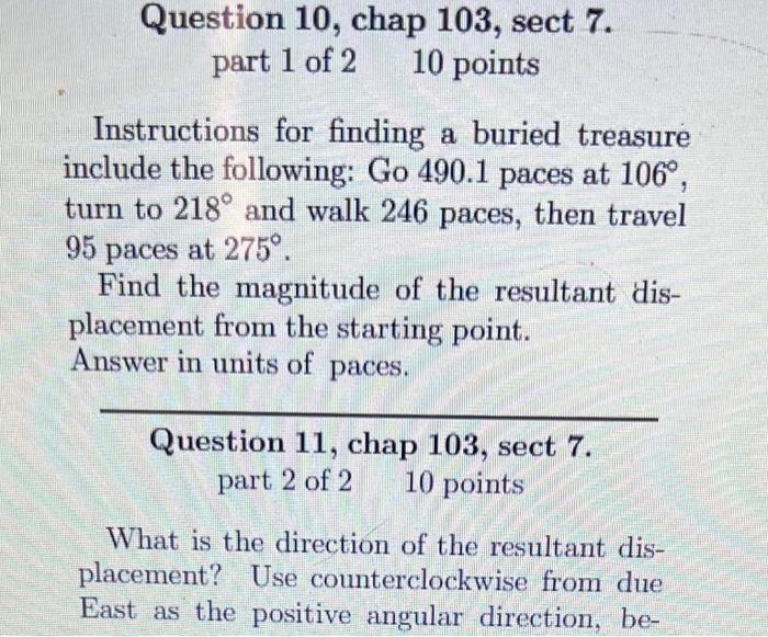 Solved Question 10, chap 103, sect 7. part 1 of 210 points | Chegg.com