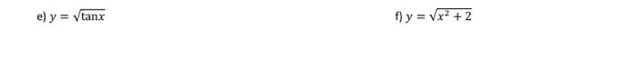 Solved y=tanx f) y=x2+2 | Chegg.com