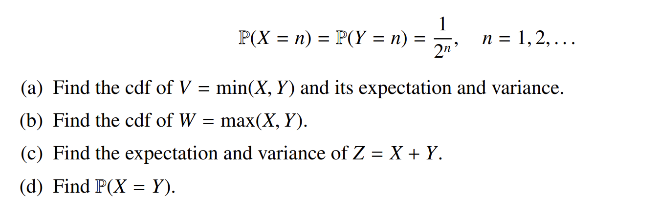 Solved Let X and Y be independent geometric random variables | Chegg.com