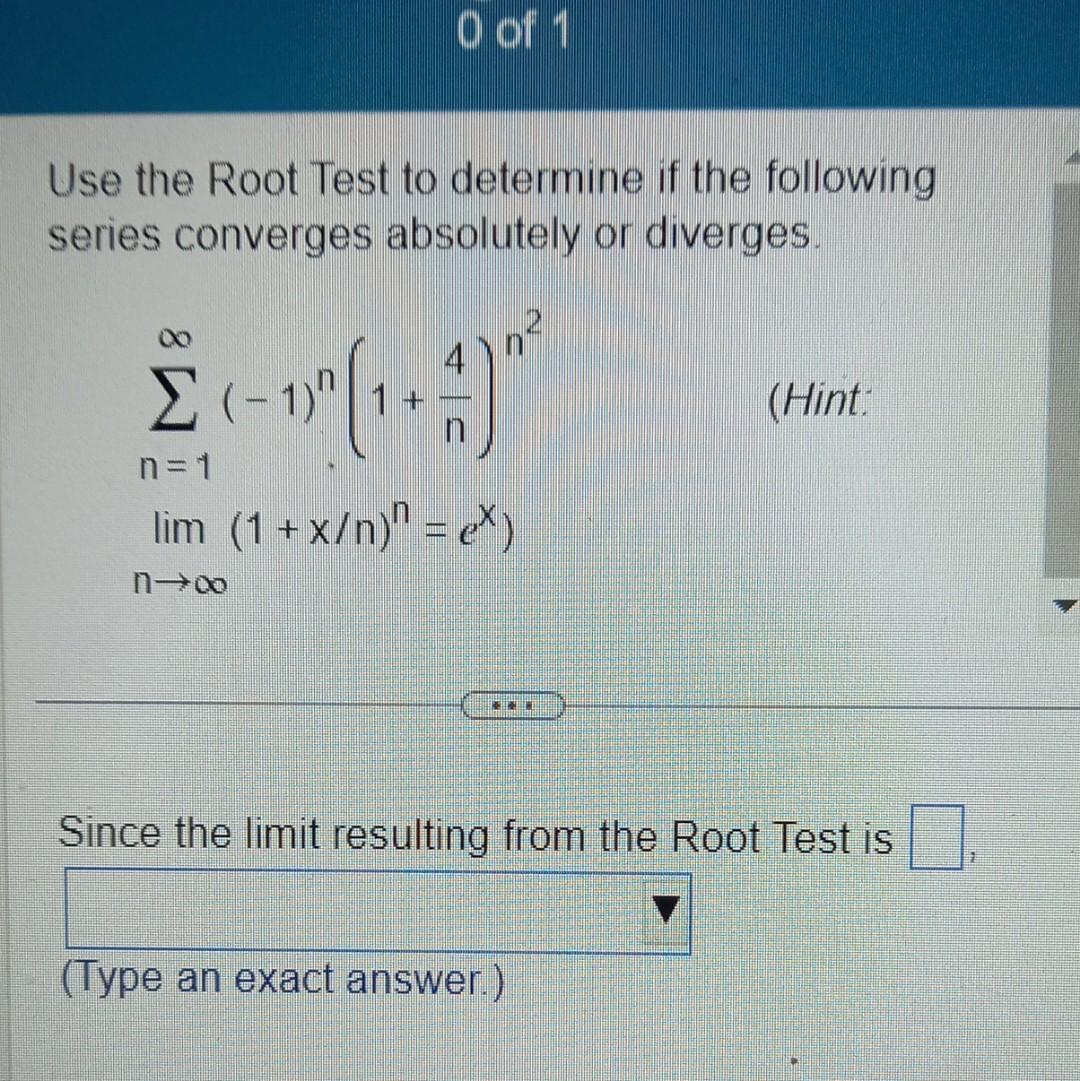 Solved Use the Root Test to determine if the following | Chegg.com