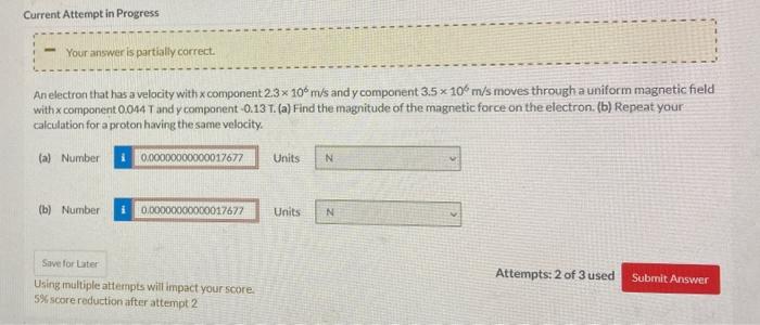 Solved Current Attempt in Progress A proton traveling at | Chegg.com