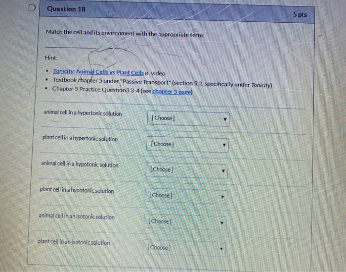 Solved Question 18 5 Pts Match The Cell And Its Environment Chegg Solved Question 18 5 Pts Match The Cell And Its Environment Chegg