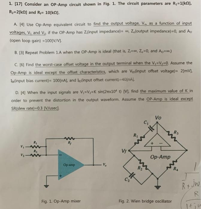 Solved 1. [17] Consider an OP-Amp circuit shown in Fig. 1. | Chegg.com