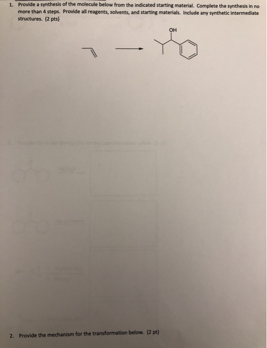 Solved 1. Provide a synthesis of the molecule below from the | Chegg.com