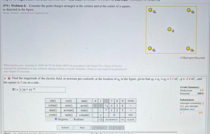 Solved (9\%) Problem 6: Consider the point charges arranged | Chegg.com Solved (9\%) Problem 6: Consider the point charges arranged | Chegg.com