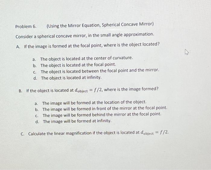 Solved Problem 6. (Using the Mirror Equation, Spherical | Chegg.com