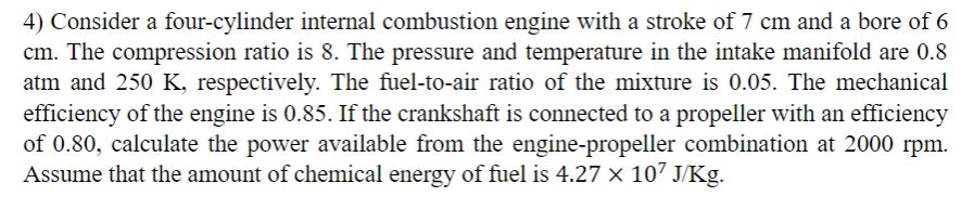 Consider a four-cylinder internal combustion engine | Chegg.com