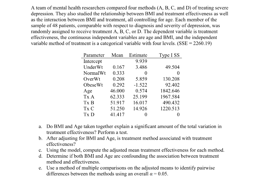 Solved A team of mental health researchers compared four | Chegg.com