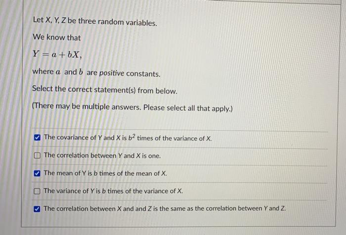 Solved Let X, Y, Z be three random variables. We know that Y | Chegg.com