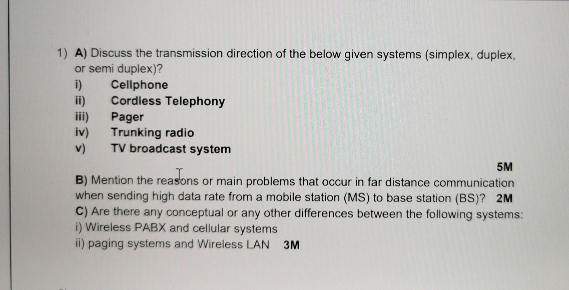 Solved 1) A) Discuss the transmission direction of the below | Chegg.com