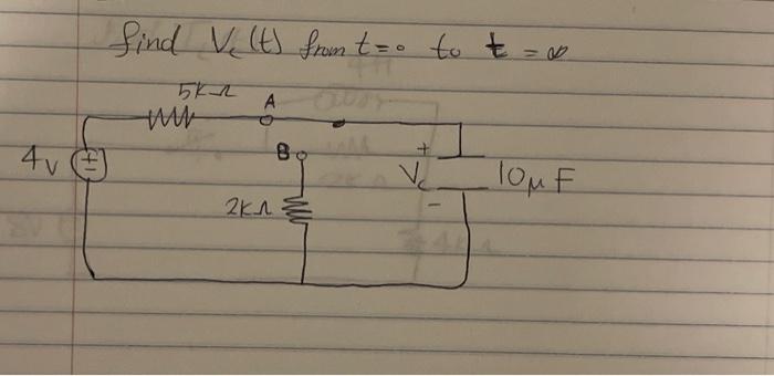 Solved find Vc(t) from t=0 to t=∞ | Chegg.com