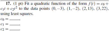 Solved Fit a quadratic function of the form f(t) = c0 + C1t | Chegg.com