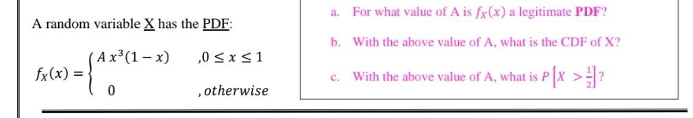 Solved A random variable X has the PDF : | Chegg.com