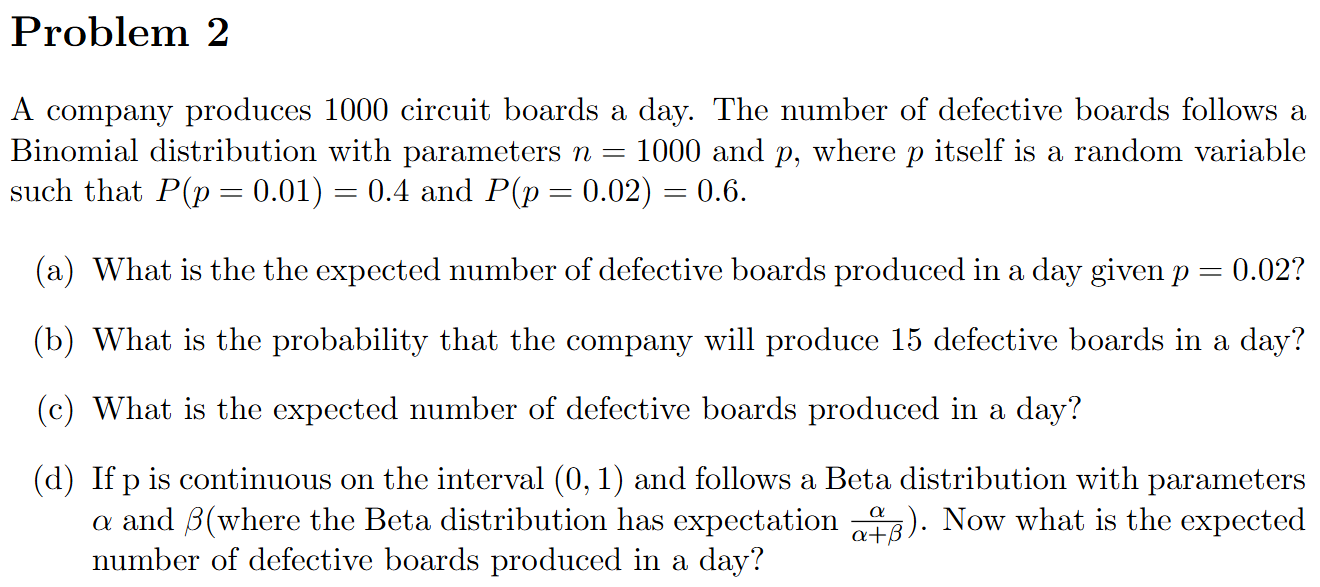 Solved Problem 2A company produces 1000 ﻿circuit boards a | Chegg.com