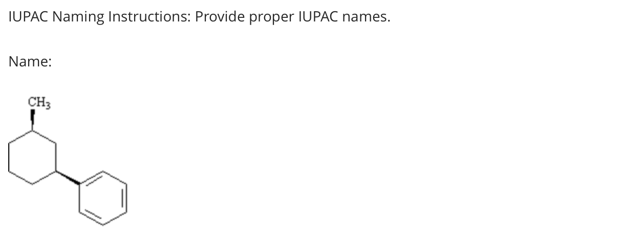 Solved IUPAC Naming Instructions: Provide proper IUPAC | Chegg.com