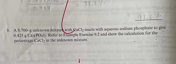 Solved 8. A 0.700−g unknown mixtur with CaCl2 reacts with | Chegg.com