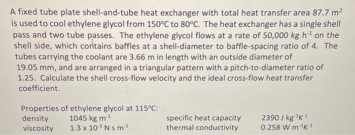 Solved A fixed tube plate shell-and-tube heat exchanger with | Chegg.com