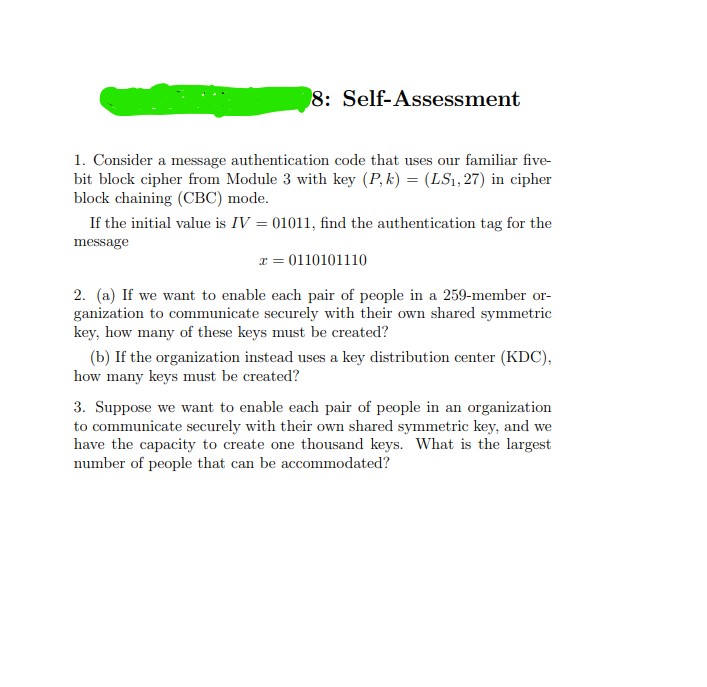 Solved 8: Self-Assessment1.Consider a message authentication | Chegg.com