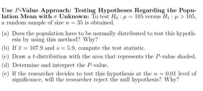 Solved Use P-Value Approach: Testing Hypotheses Regarding | Chegg.com
