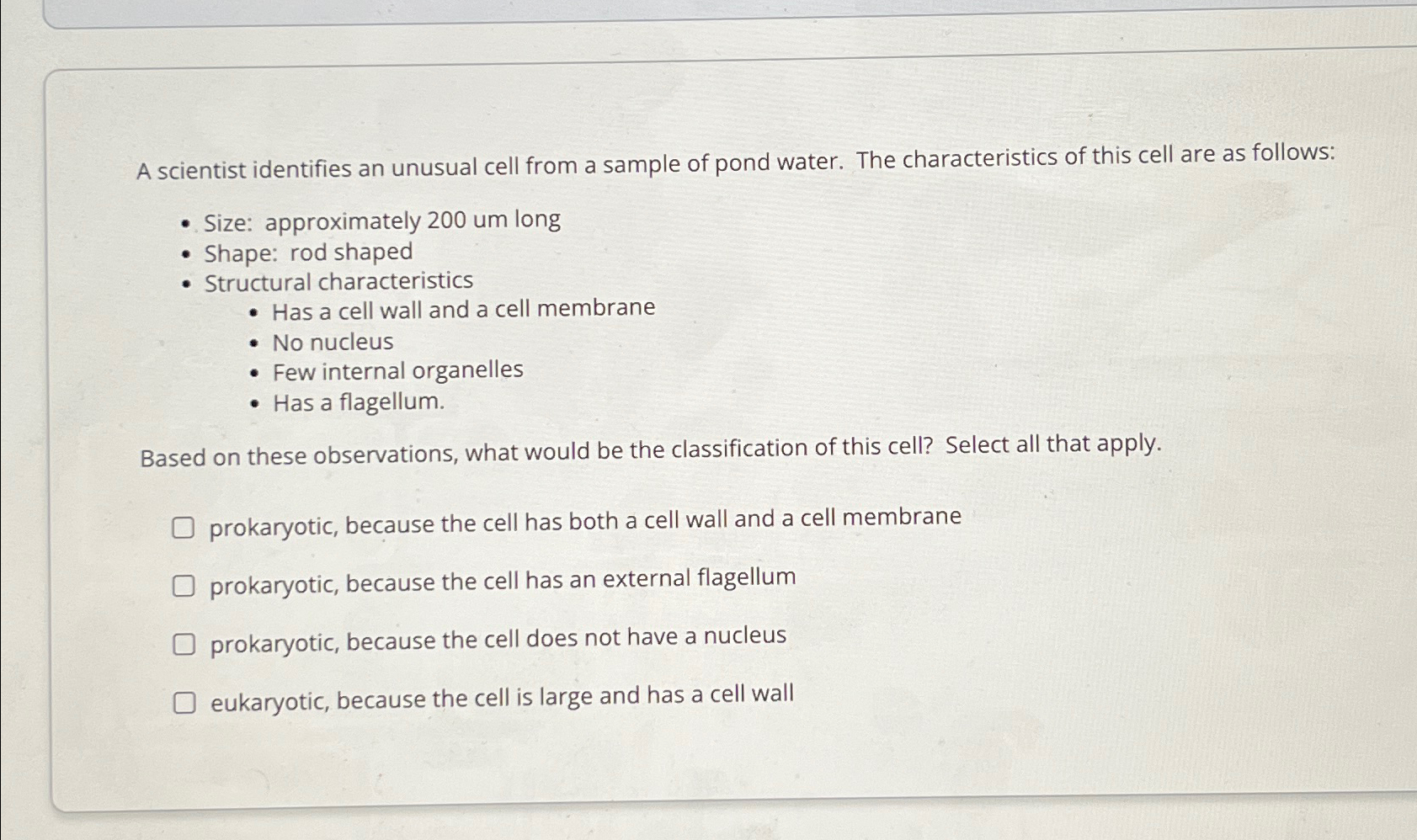 Solved A scientist identifies an unusual cell from a sample | Chegg.com