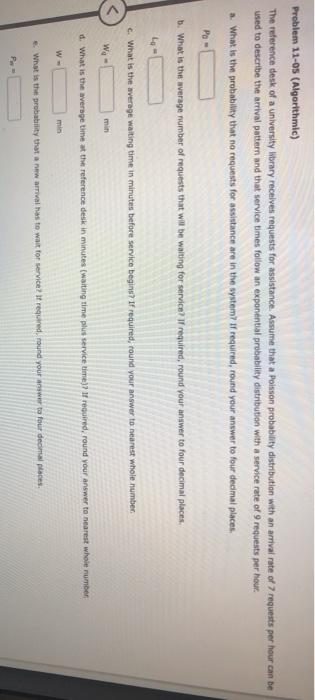 Solved Problem 11-05 (Algorithmic) The reference desk of a | Chegg.com