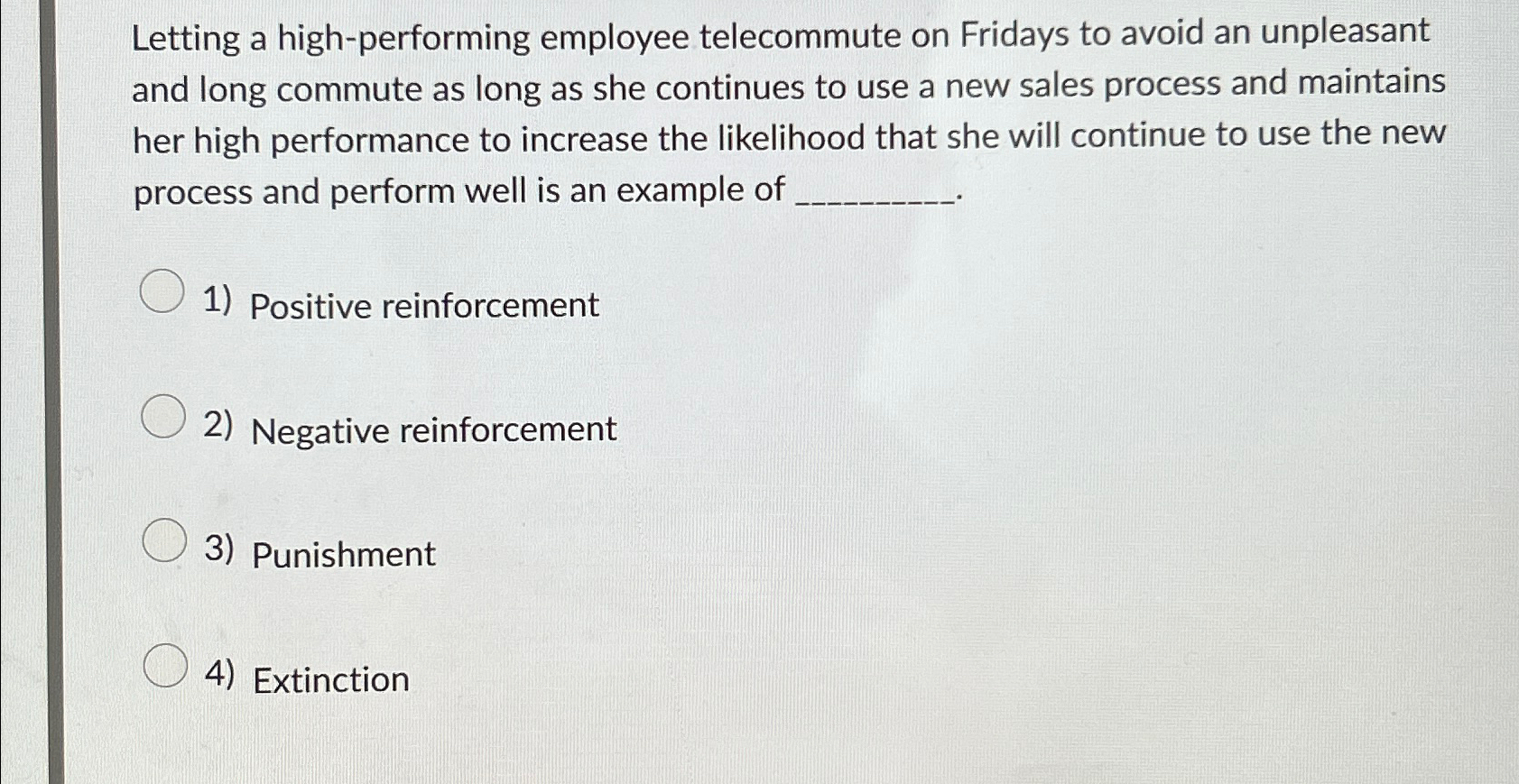Solved Letting a high-performing employee telecommute on | Chegg.com