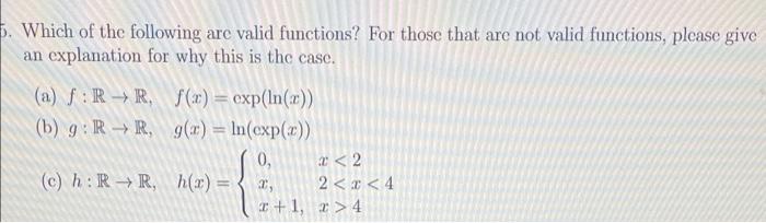 Solved 5. Which of the following are valid functions? For | Chegg.com