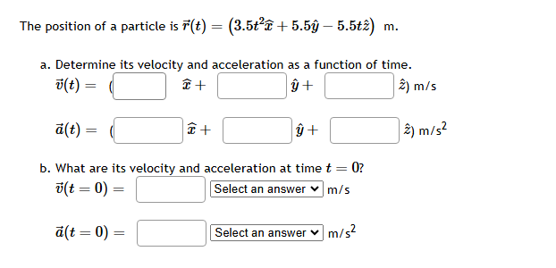 Solved The position of a particle is | Chegg.com