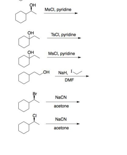 MsCl, pyridine TsCl, pyridine MsCl, pyridine | Chegg.com
