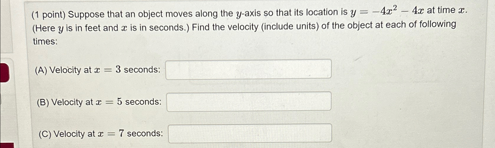 Solved (1 ﻿point) ﻿Suppose that an object moves along the | Chegg.com