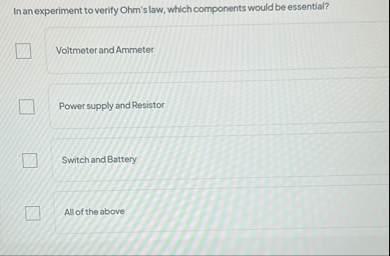 Solved In an experiment to verify Ohm's law, which | Chegg.com