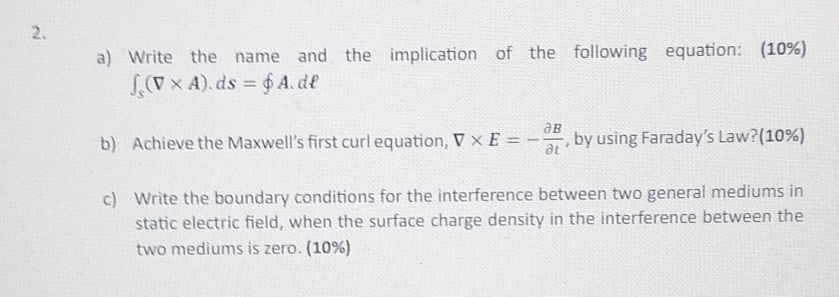 Solved a) Write the name and the implication of the | Chegg.com