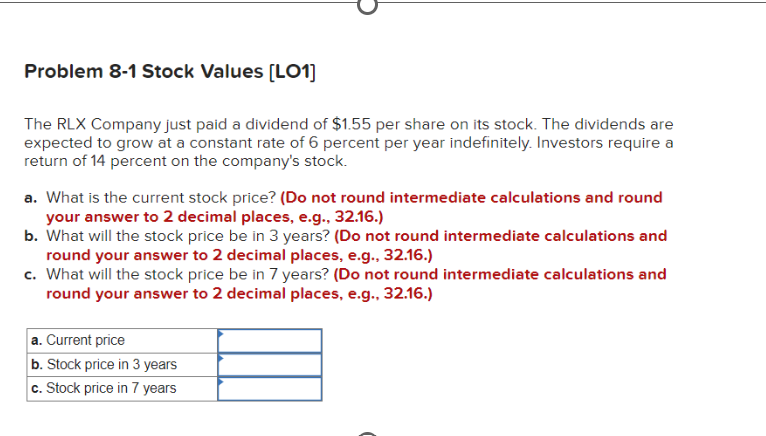Solved Problem 8-1 ﻿Stock Values [LO1]The RLX Company just | Chegg.com
