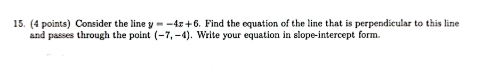 Solved Consider the line y=-4x+6. ﻿Find the equation of the | Chegg.com
