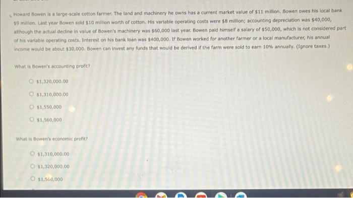 Solved Howard Bowen is a large-scale cotton farmer. The land | Chegg.com