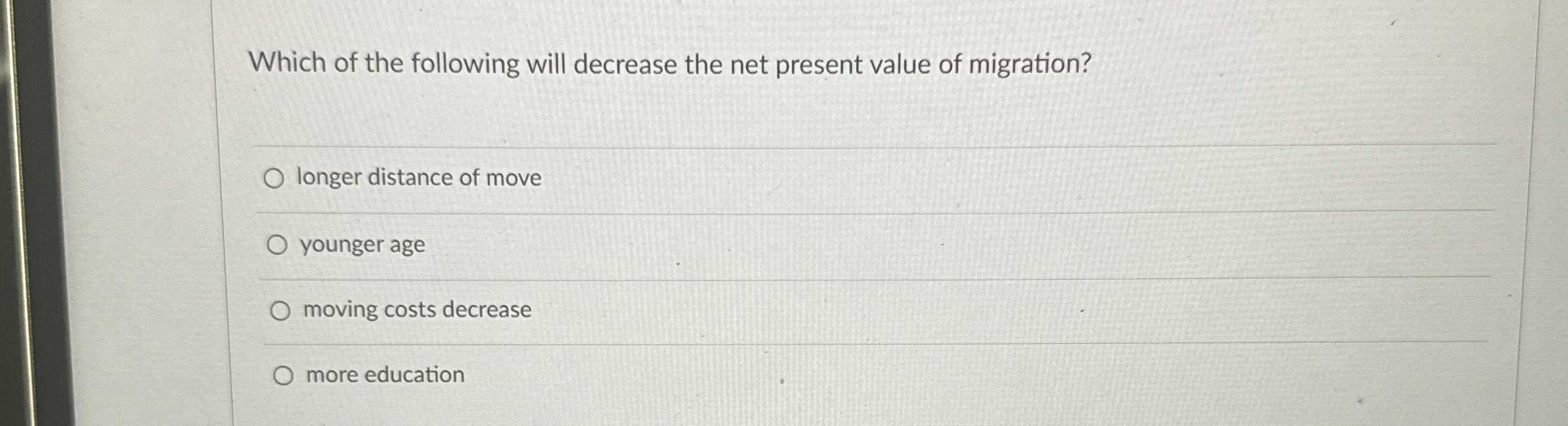 Solved Which of the following will decrease the net present | Chegg.com