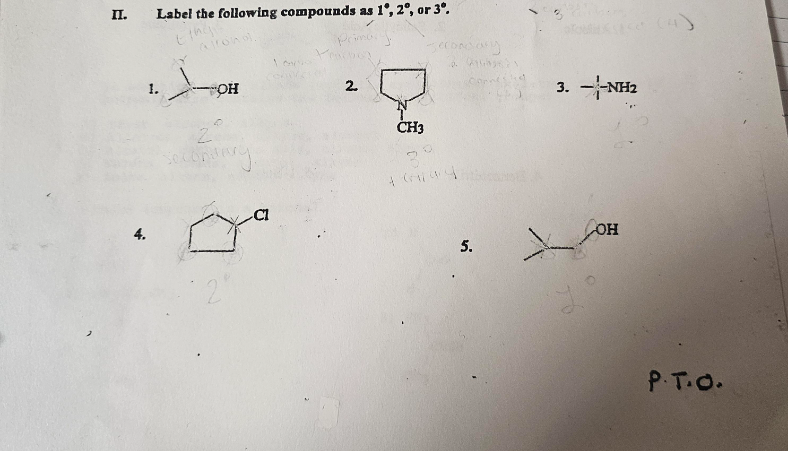 Solved II. ﻿Label the following compounds as 1\deg ,2\deg , | Chegg.com