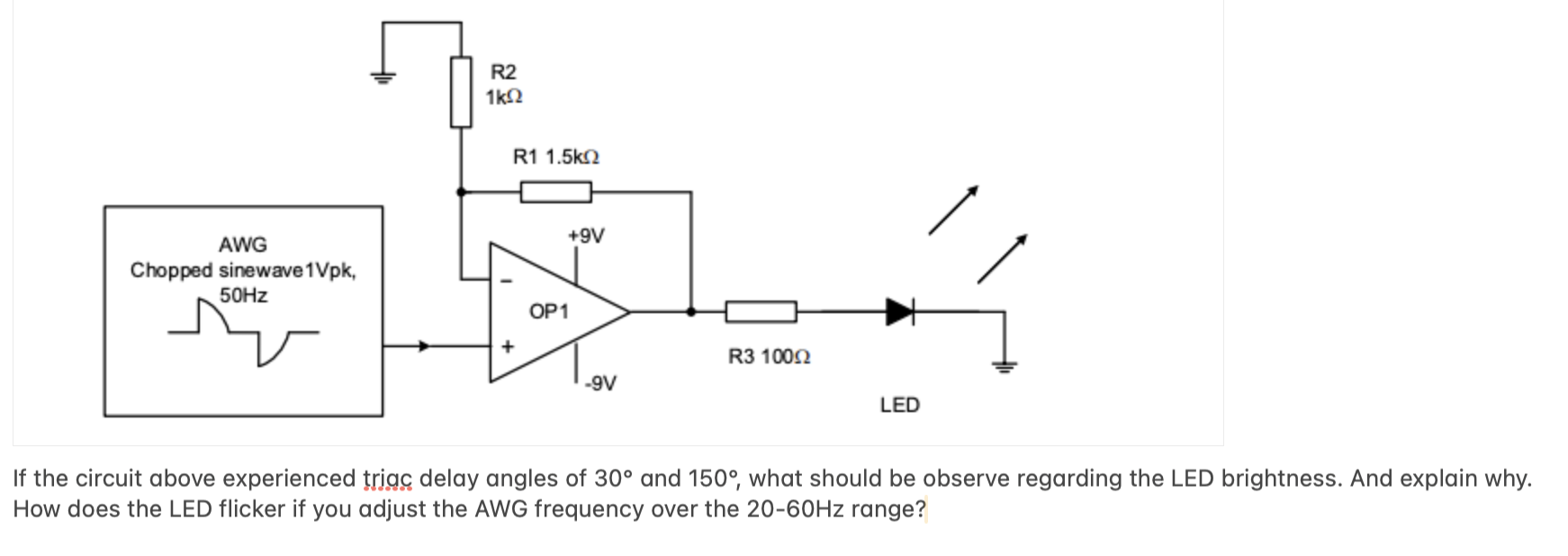 Solved If the circuit above experienced triac delay angles | Chegg.com
