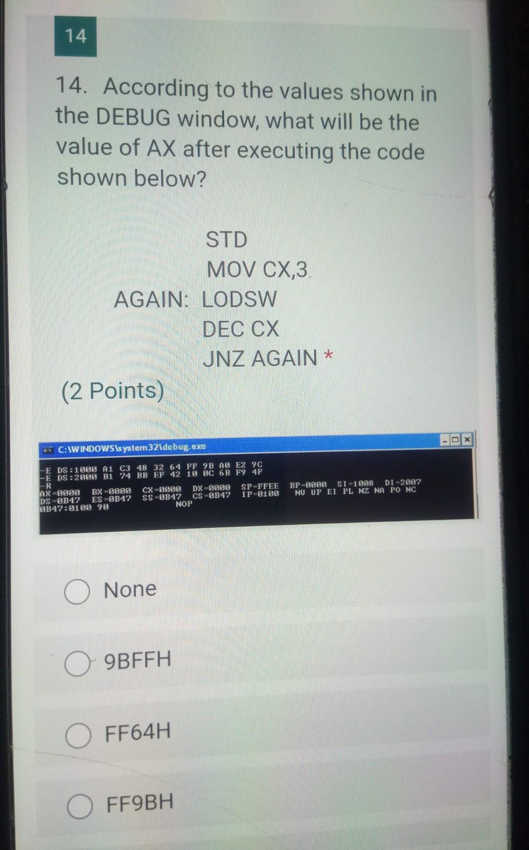 Solved 14 14. According to the values shown in the DEBUG | Chegg.com