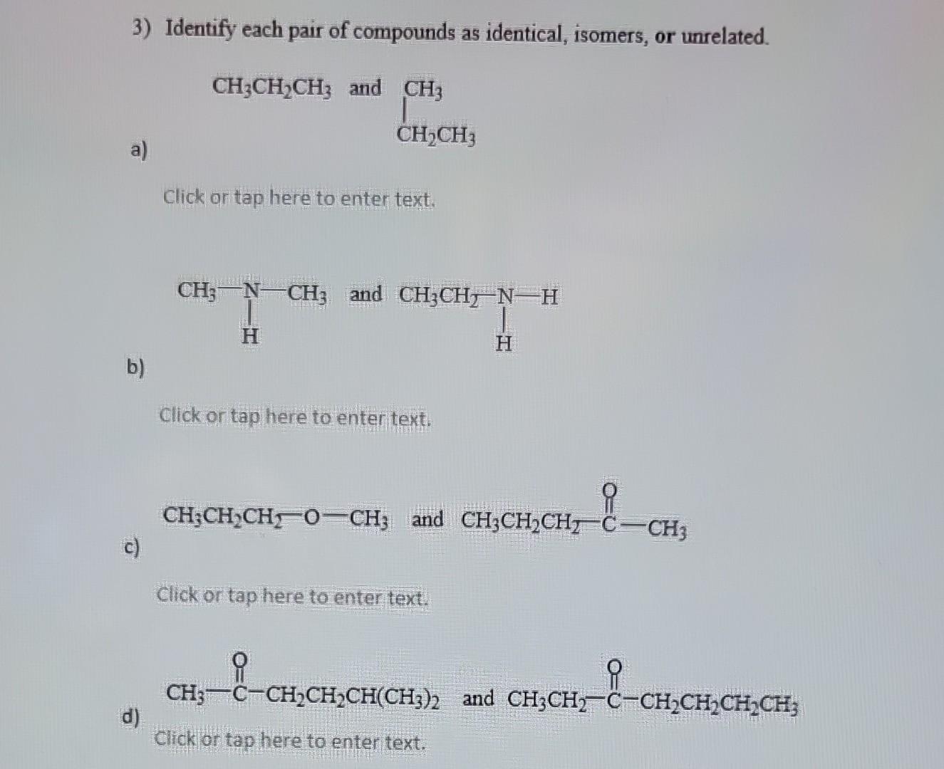 Solved 3) Identify each pair of compounds as identical, | Chegg.com