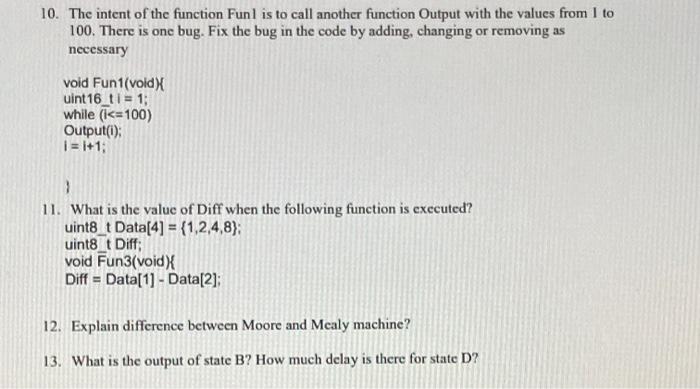 Solved 10. The intent of the function Funl is to call | Chegg.com
