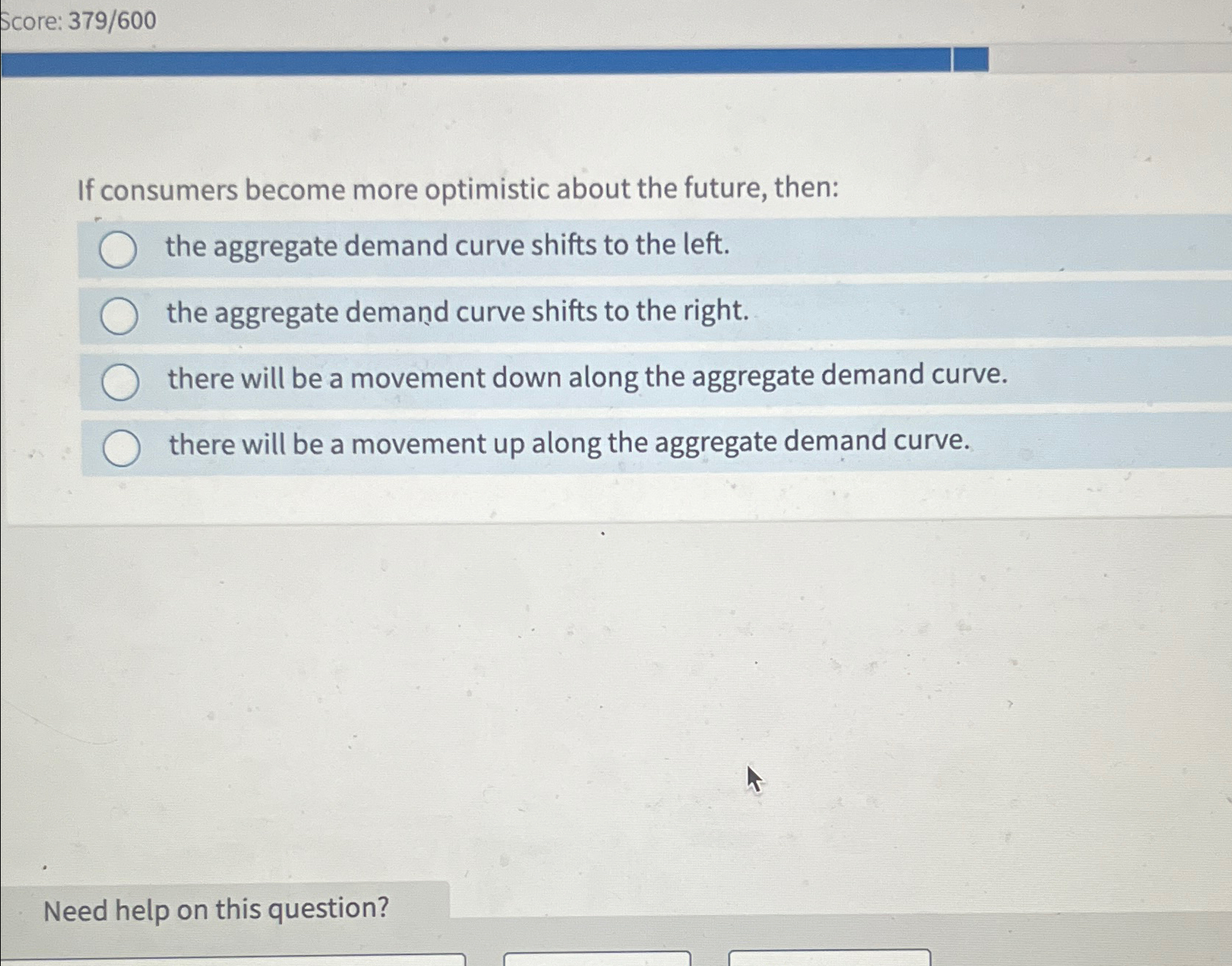 Solved Score: 379600If consumers become more optimistic | Chegg.com