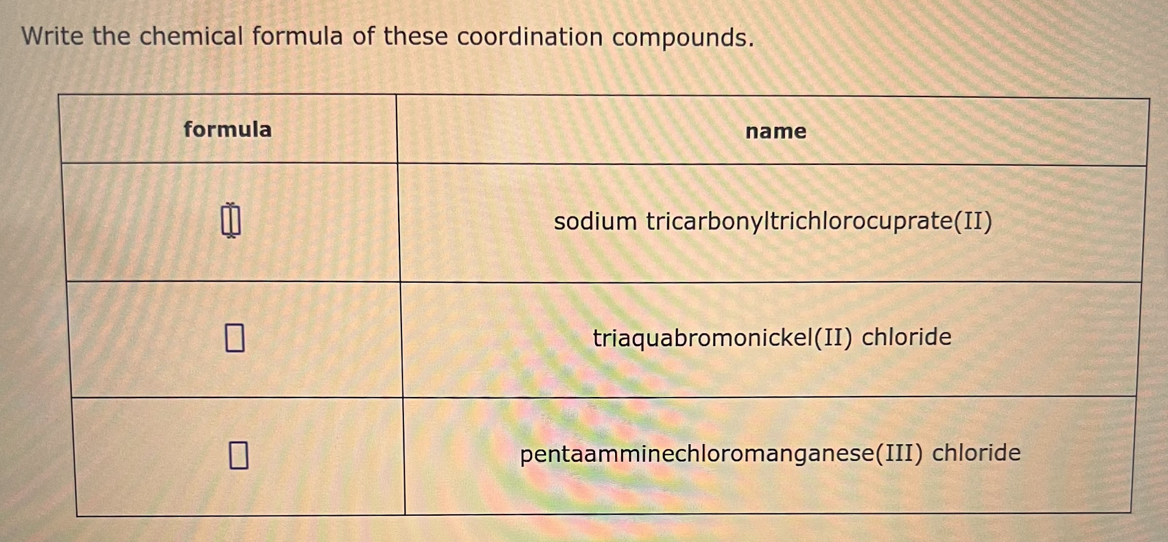 Solved Write the chemical formula of these coordination | Chegg.com