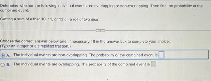 Solved Determine whether the following individual events are | Chegg.com