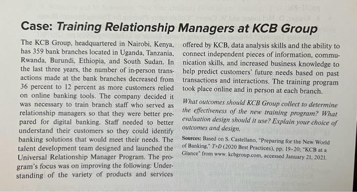 Solved Case: Training Relationship Managers at KCB Group The | Chegg.com